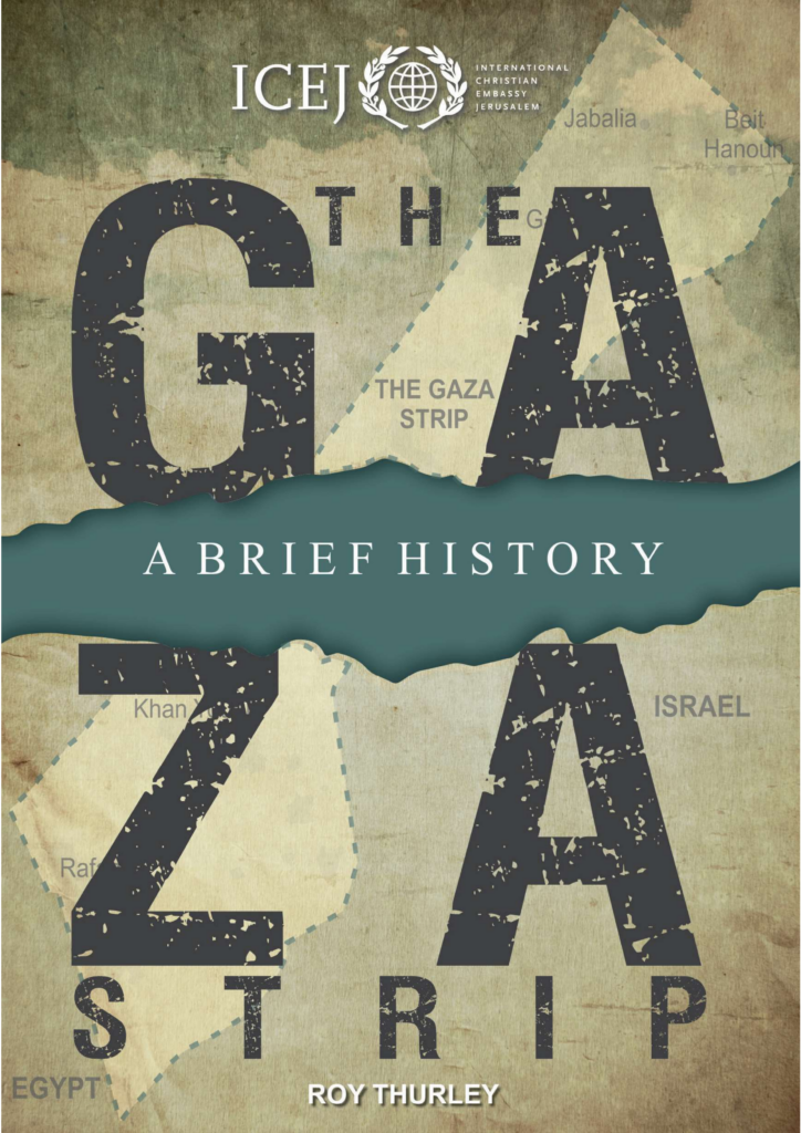 A Brief History of the Gaza Strip - ICEJ UK